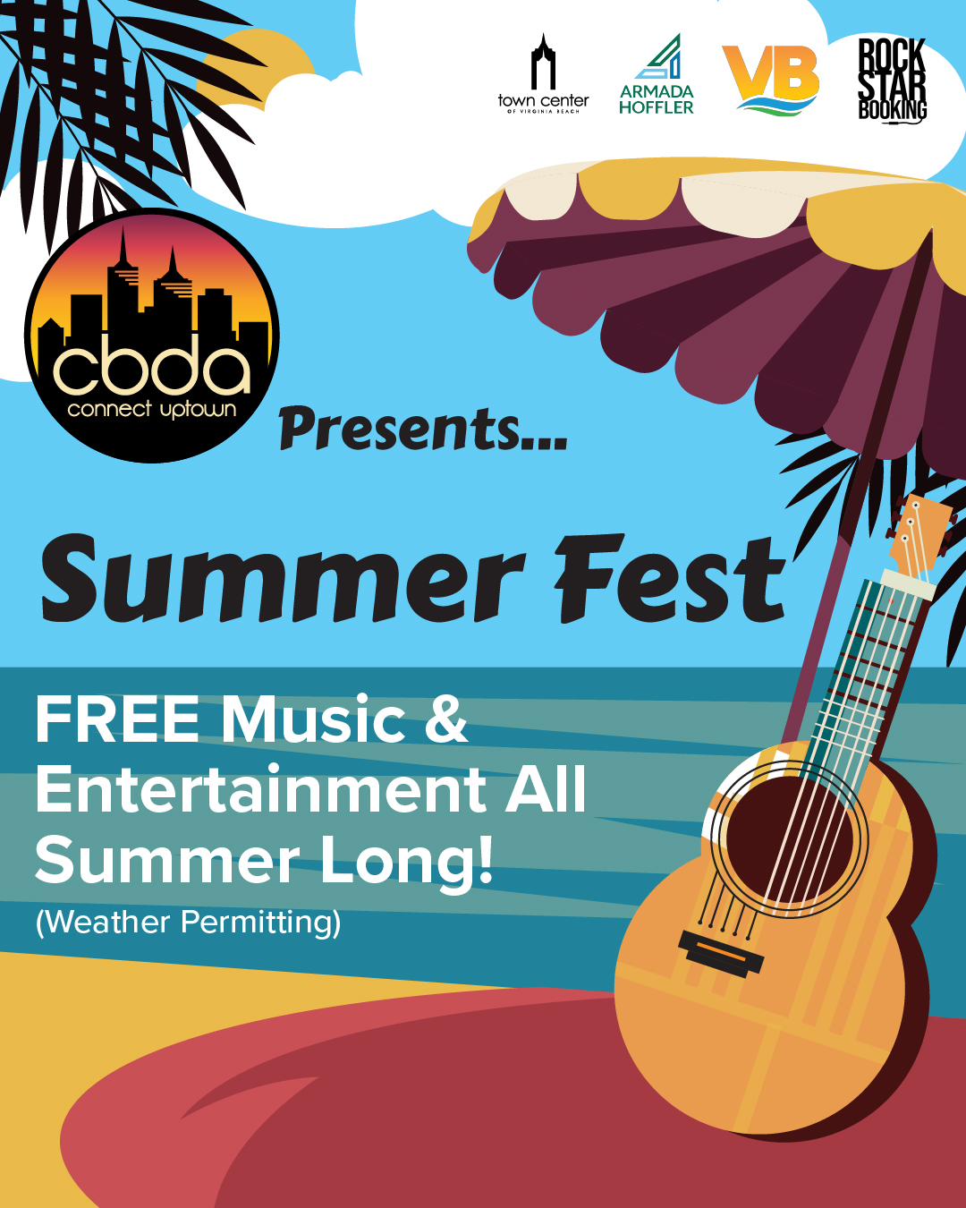 Summer Fest at Town Center - June | CBDA